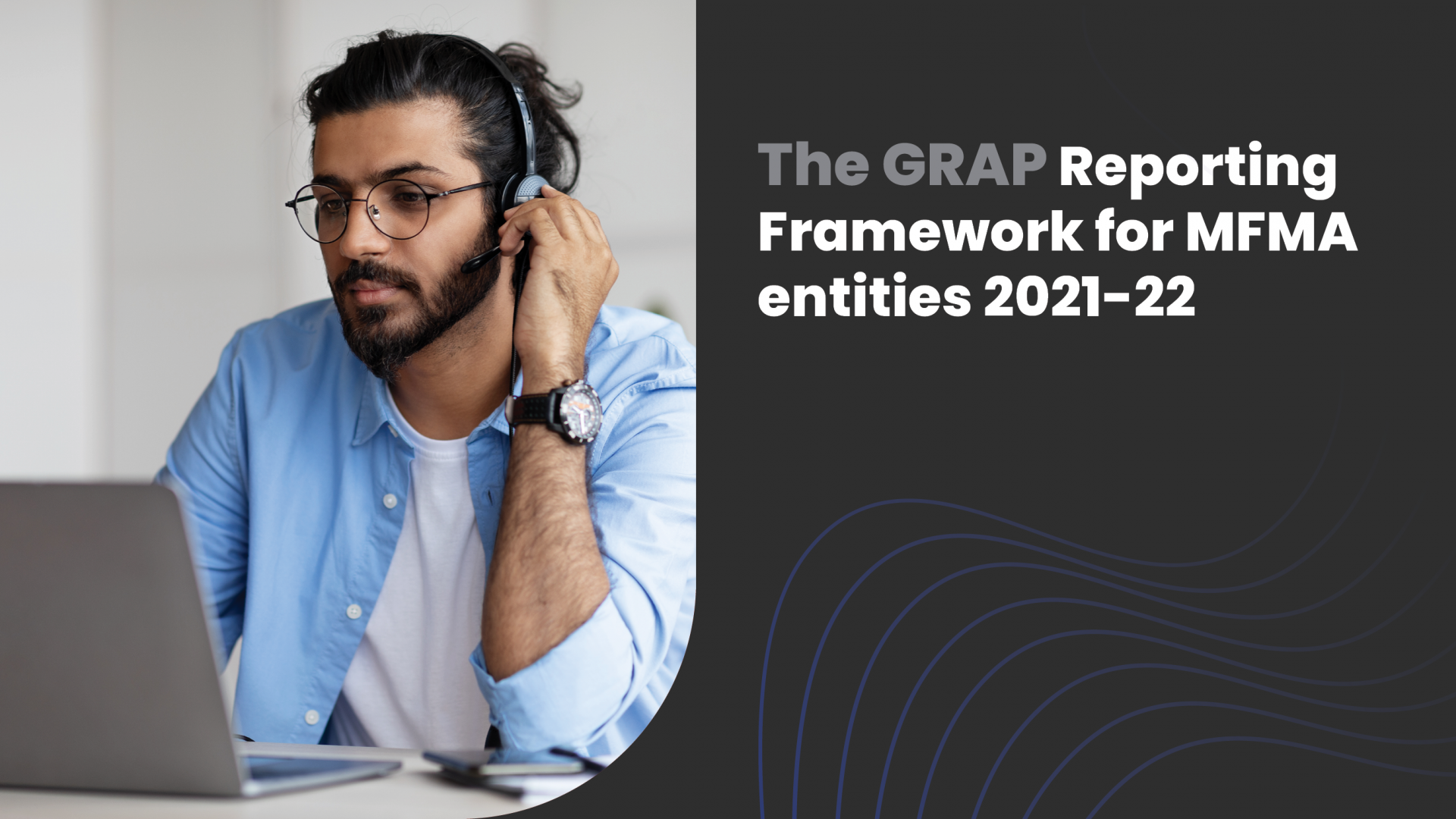 The GRAP Reporting Framework for MFMA entities 2021-22 – Upskill Studios (Pty) Ltd
